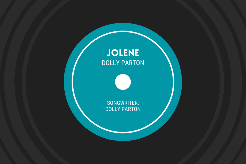 Dolly Parton's "Jolene" - Song Chops